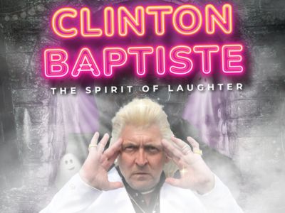 An Evening with Clinton Baptiste | Empress Building Mexborough | 21 ...